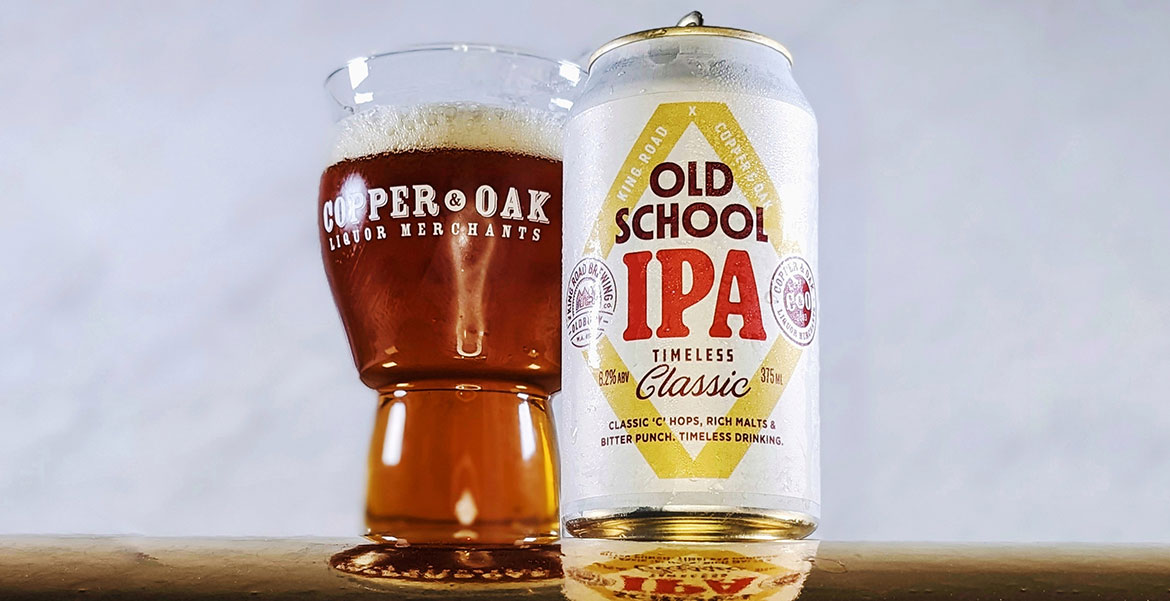 King Road x Copper & Oak Old School IPA - The Crafty Pint