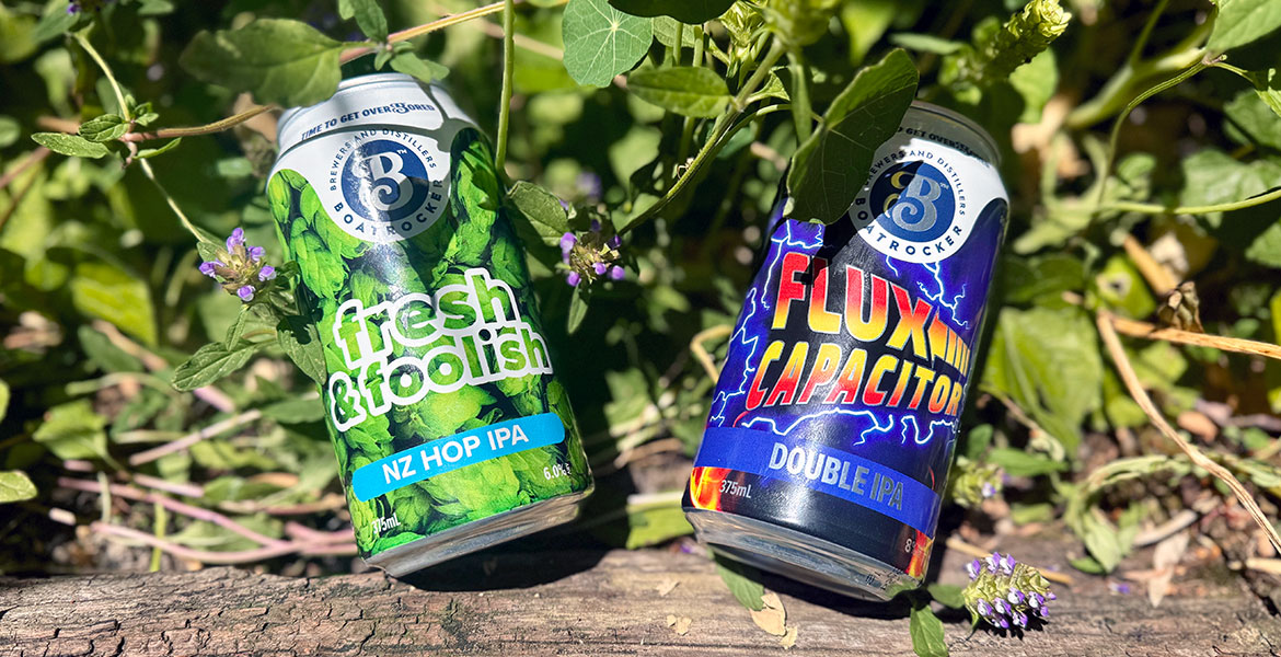 Boatrocker Fresh & Foolish NZ IPA & Flux Capacitor '24 - The Crafty Pint