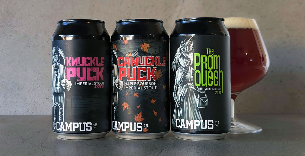 Campus Brewing Knuckle Puck, Canuckle Puck & The Prom Queen '25 - The ...