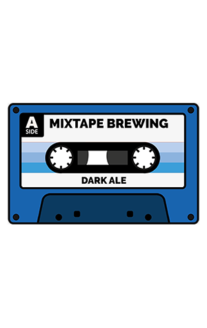 Mixtape Brewing Dark Ales - The Crafty Pint
