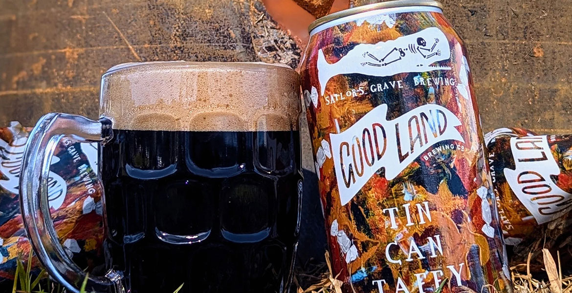 Good Land & Sailors Grave Tin Can Taffy - The Crafty Pint