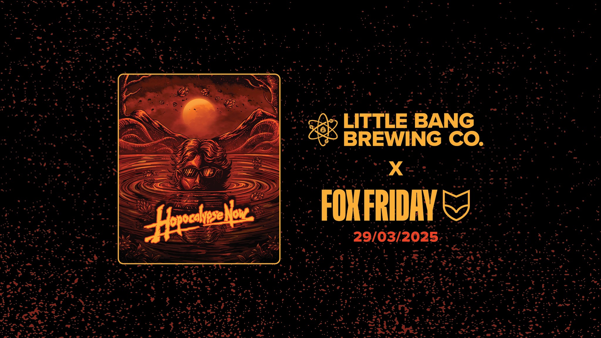 Hopocalypse Now: Fox Friday at Little Bang - The Crafty Pint
