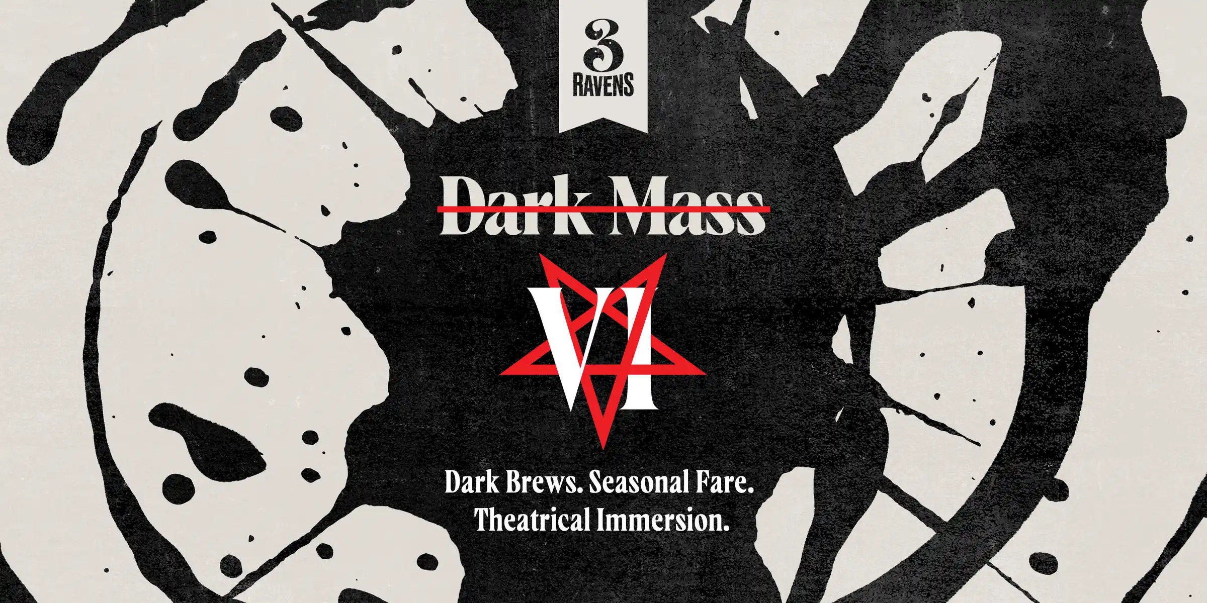 Dark Mass VI at 3 Ravens - The Crafty Pint