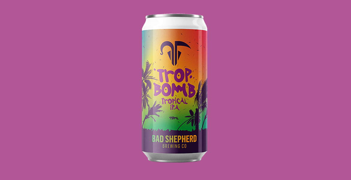 Bad Shepherd Trop Bomb - The Crafty Pint