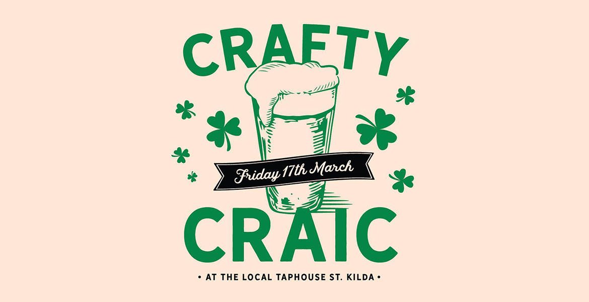 Crafty Craic at The Local Taphouse - The Crafty Pint