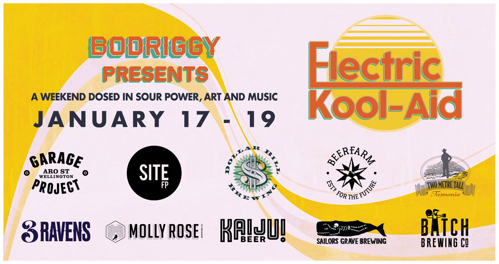 Electric Kool-Aid - Sour Beer & Music Festival At Bodriggy Brewing (VIC ...