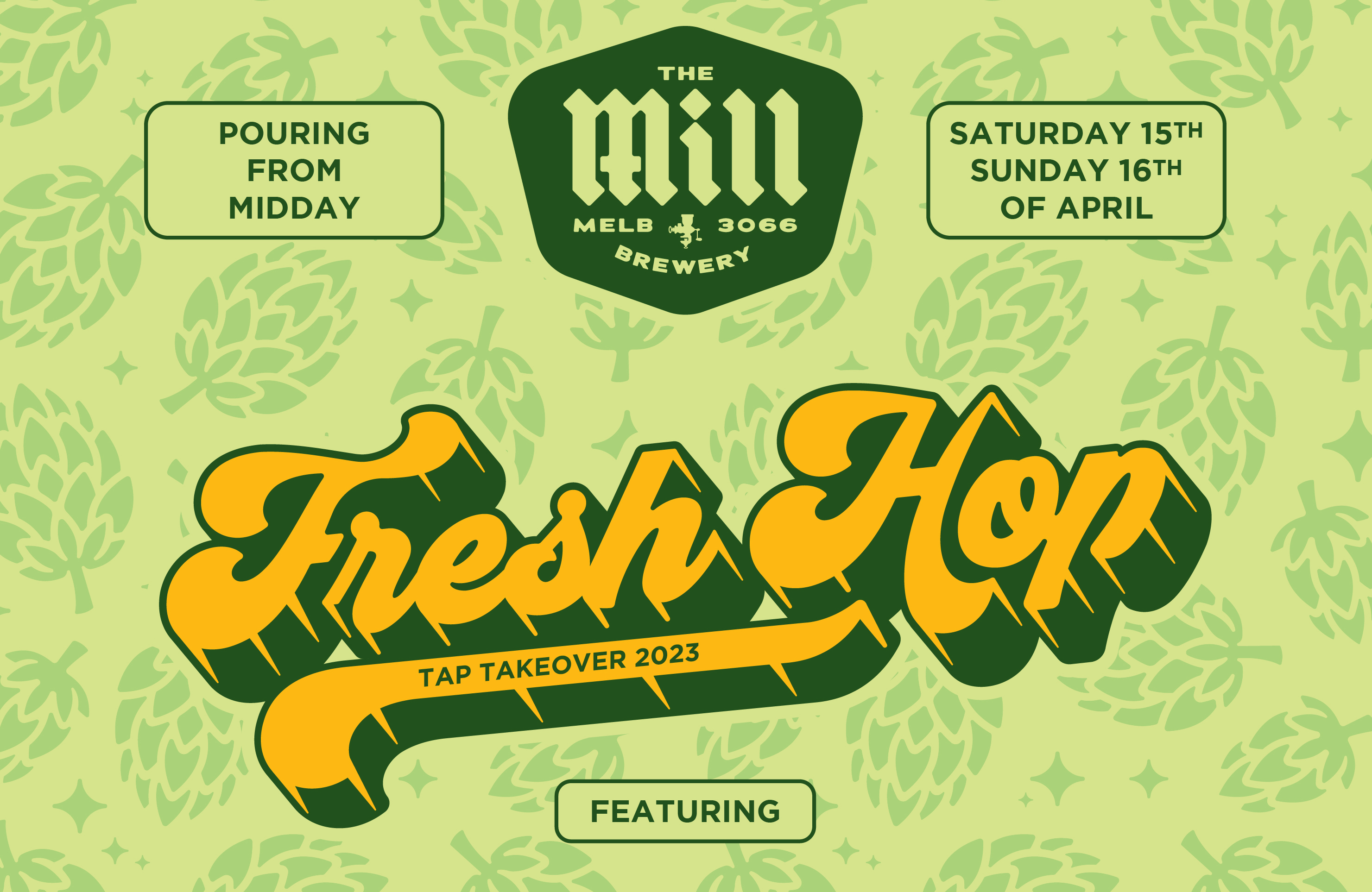 Fresh Hop Tap Takeover at The Mill - The Crafty Pint