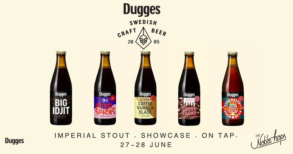 Dugges Imperial Stout Showcase At The Noble Hops (NSW) - The Crafty Pint